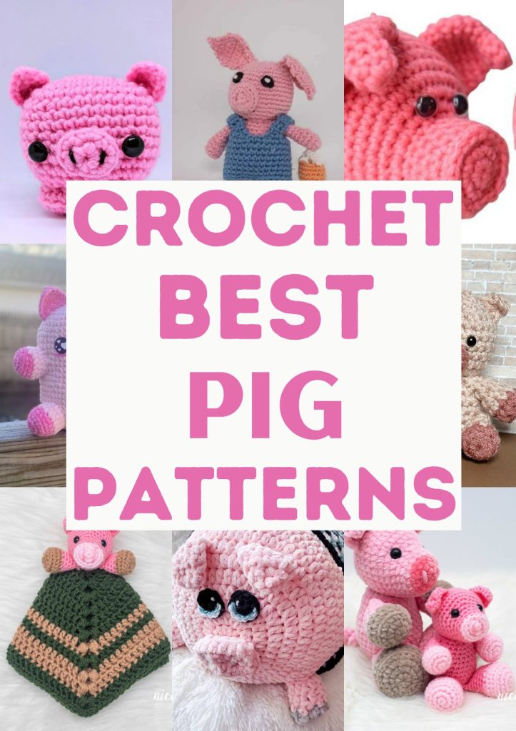 8 Super Cute And Fluffy Crochet Pig Patterns- DIYs Maker